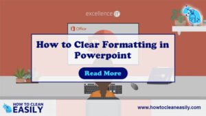 How to Clear Formatting in Powerpoint