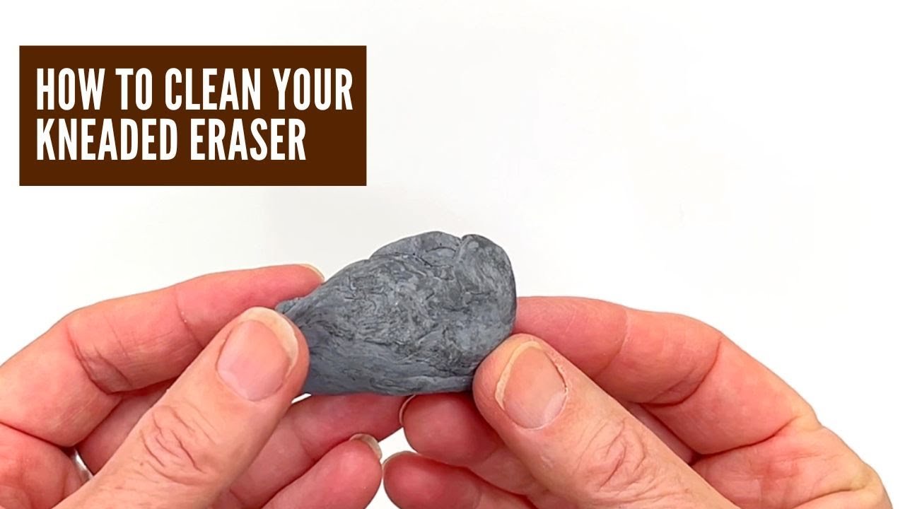 How to Clean Kneaded Eraser: Quick and Easy Steps